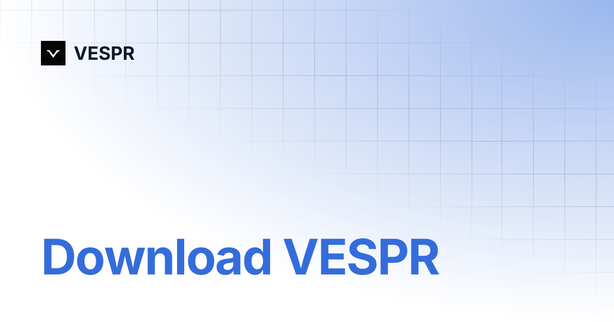 Download VESPR | VESPR