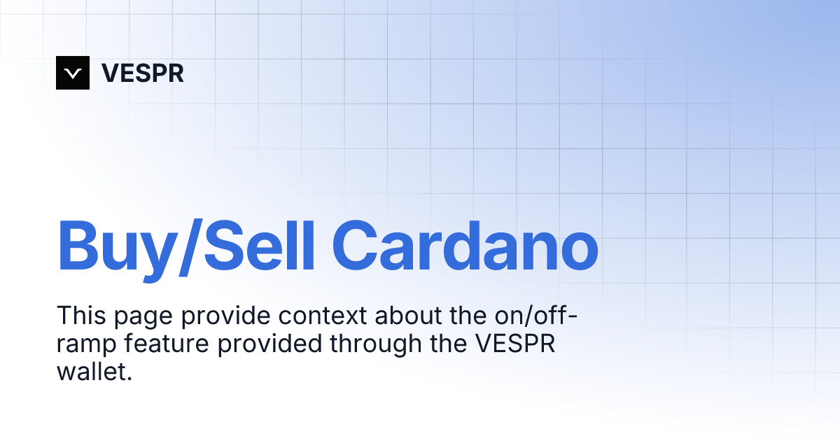 Buy/Sell Cardano | VESPR