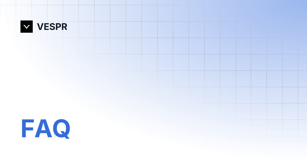 FAQ | VESPR